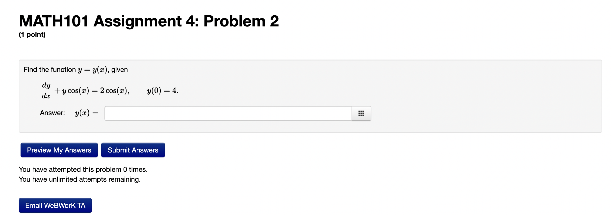 Solved MATH101 Assignment 4: Problem 2 (1 point) Find the | Chegg.com