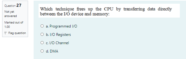 Solved Question 27 Not yet answered Which technique frees up | Chegg.com