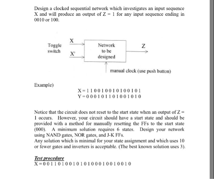 Solved Design a clocked sequential network which | Chegg.com