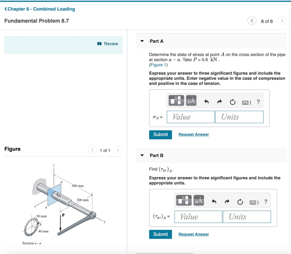 Solved Chapter 8-Combined Loading Fundamental Problem 8.7 8 | Chegg.com