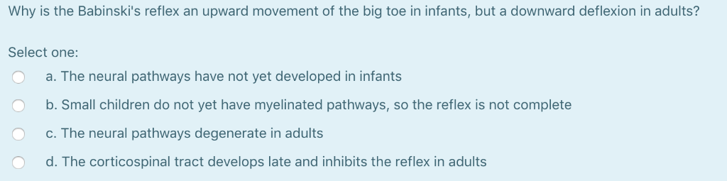 Solved Why is the Babinski's reflex an upward movement of | Chegg.com
