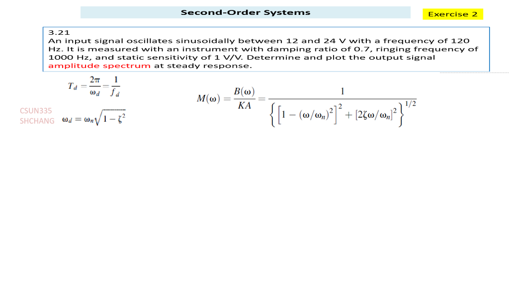 Solved Second-order Systems Exercise 2 3.21 An input signal | Chegg.com