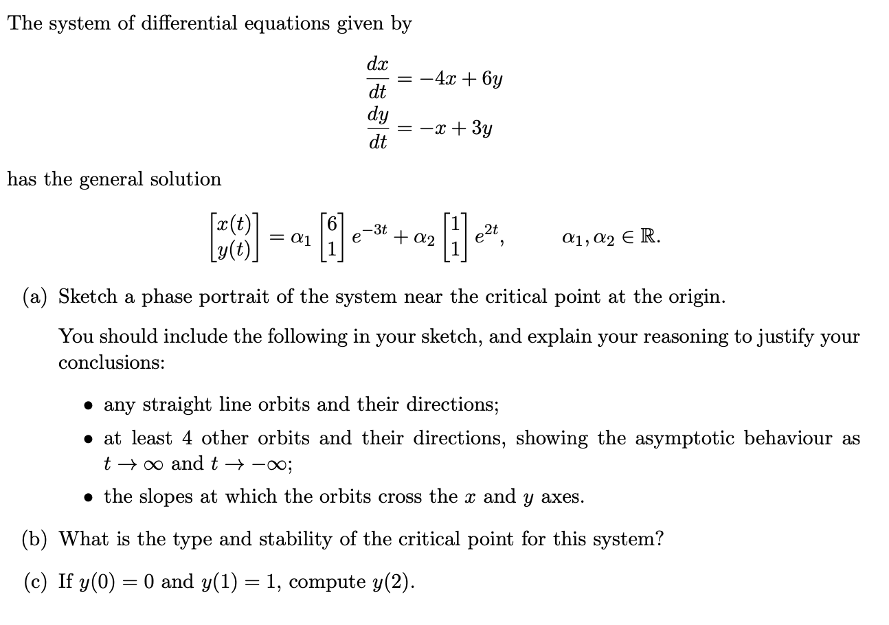 Solved The system of differential equations given by | Chegg.com