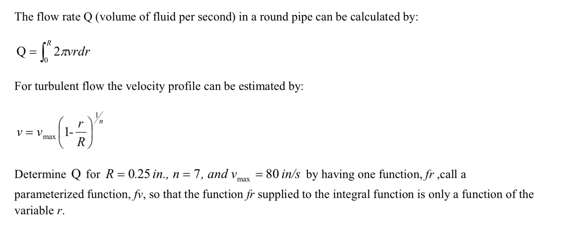 Solved The flow rate Q (volume of fluid per second) in a | Chegg.com