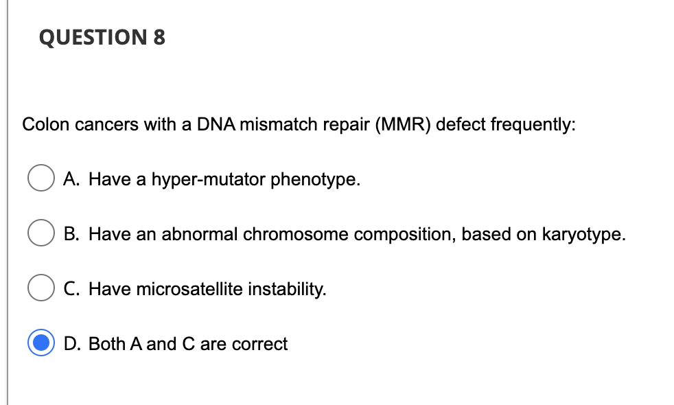 Colon cancers with a DNA mismatch repair (MMR) defect | Chegg.com