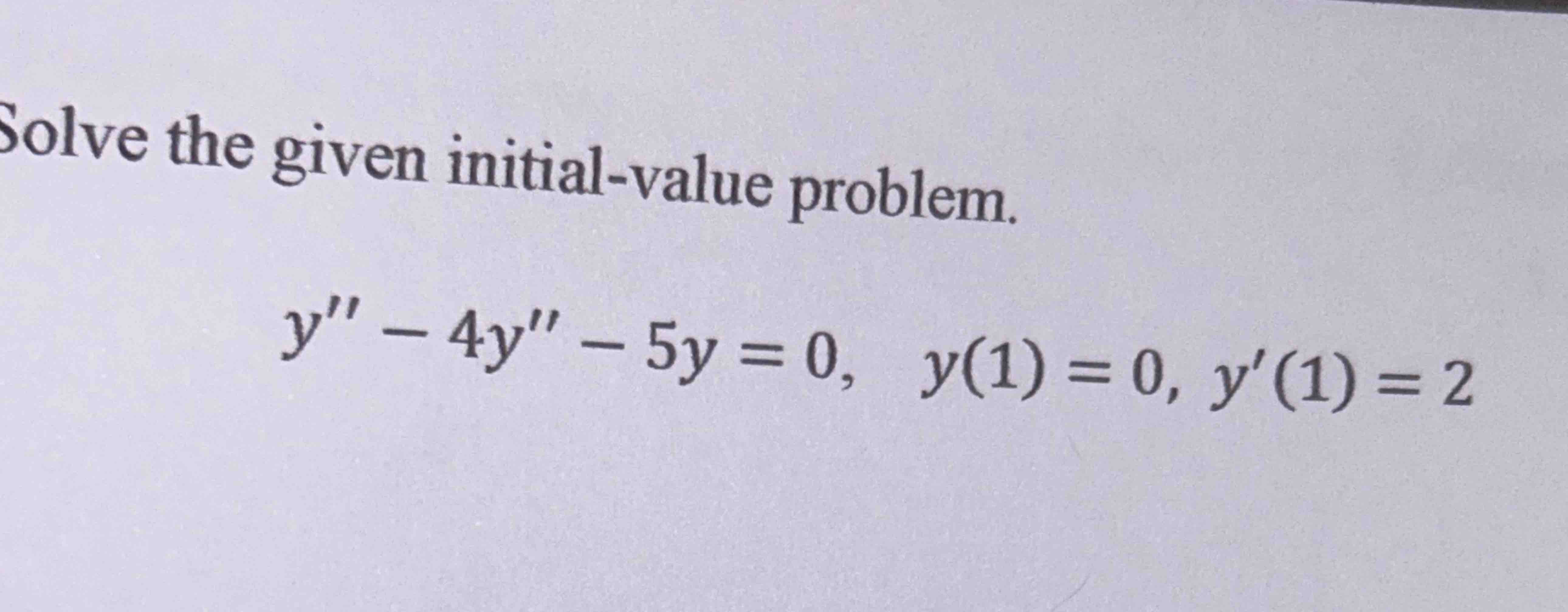 Solved Solve the given initial-value | Chegg.com