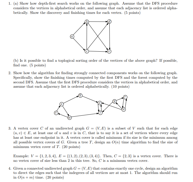 Solved 1. (a) Show how depth-first search works on the | Chegg.com