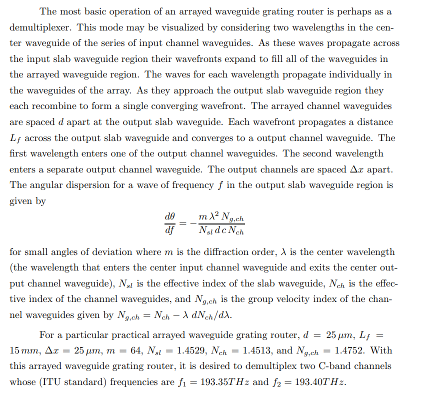 Solved The most basic operation of an arrayed waveguide | Chegg.com