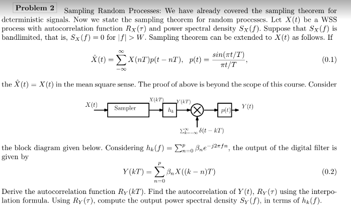 Problem 2 Sampling Random Processes: We have already | Chegg.com