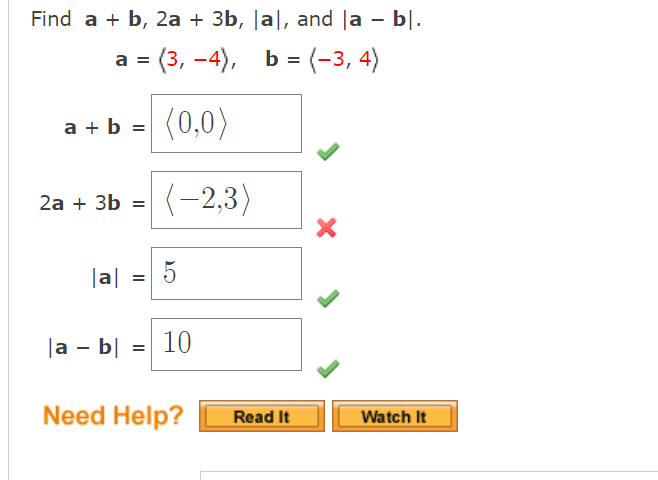 Solved Find a+b,2a+3b,∣a∣, and ∣a−b∣. | Chegg.com