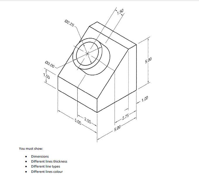 Solved How to draw and label the views of the orthographic | Chegg.com