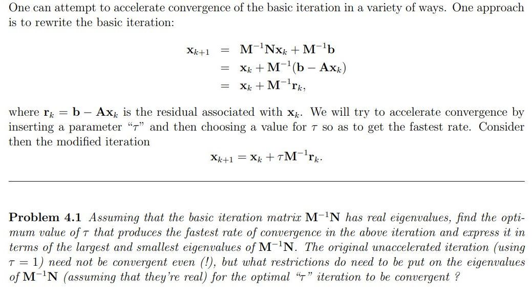 Solved One can attempt to accelerate convergence of the | Chegg.com