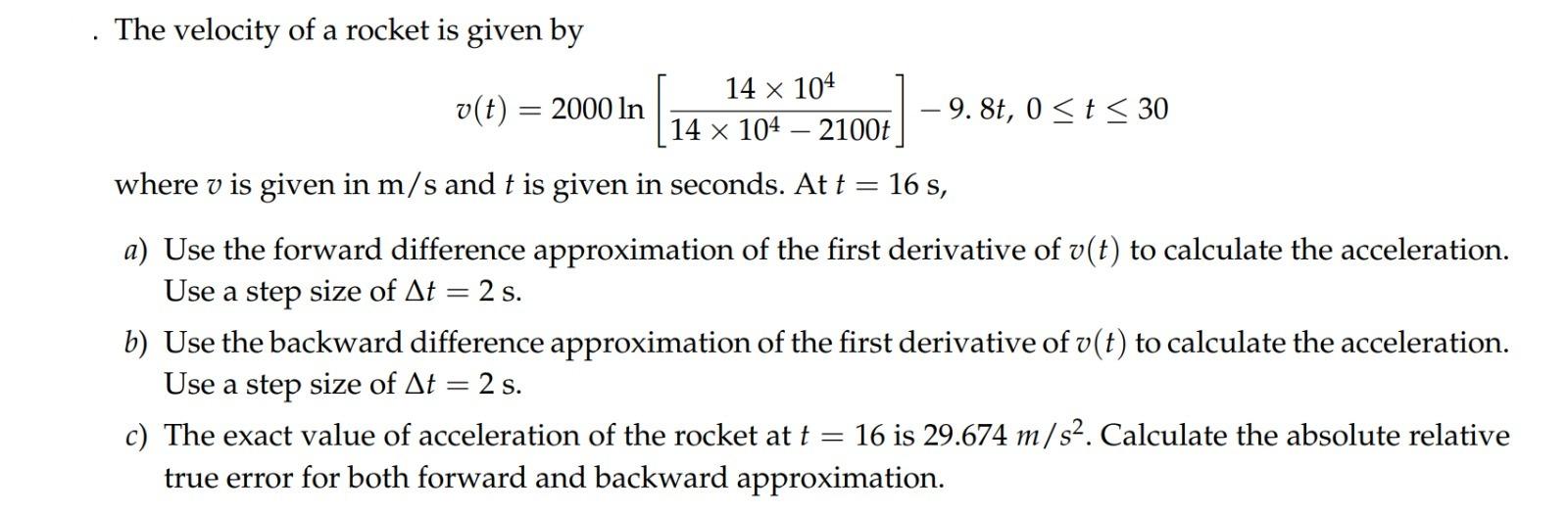 Solved The velocity of a rocket is given by | Chegg.com