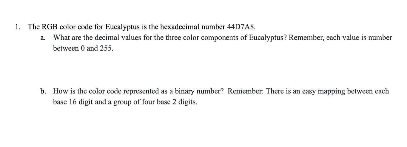 Solved 1. The RGB color code for Eucalyptus is the | Chegg.com