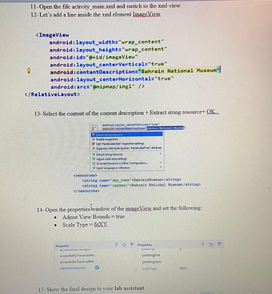 Solved Program #1: Bahrain Museum 1- Create a new Android | Chegg.com