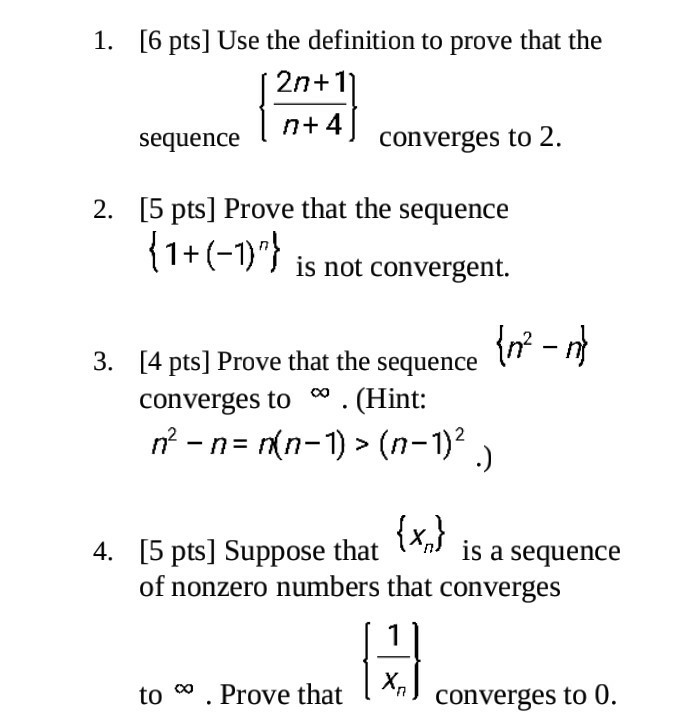 Solved 1. [6 pts] Use the definition to prove that the 2n+1 | Chegg.com