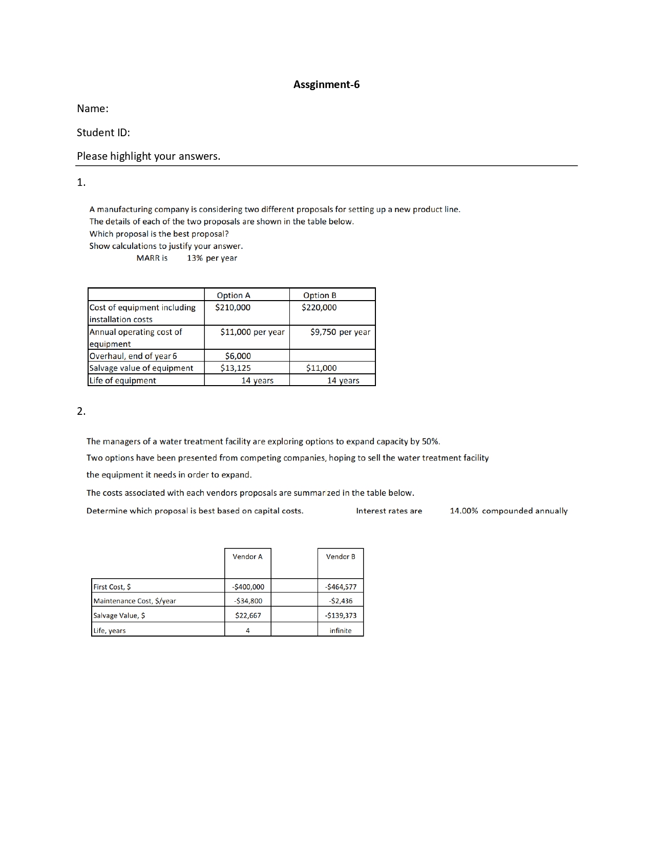 Solved A manufacturing company is considering two different | Chegg.com