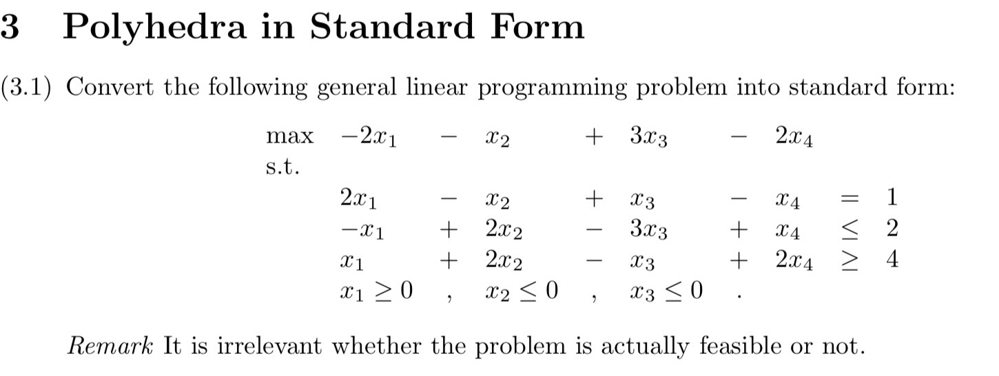 Solved Polyhedra in Standard Form 3.1) Convert the following | Chegg.com