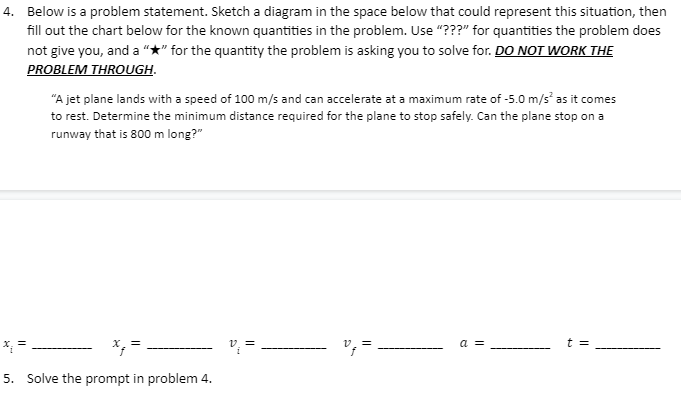 Solved 4. Below is a problem statement. Sketch a diagram in | Chegg.com