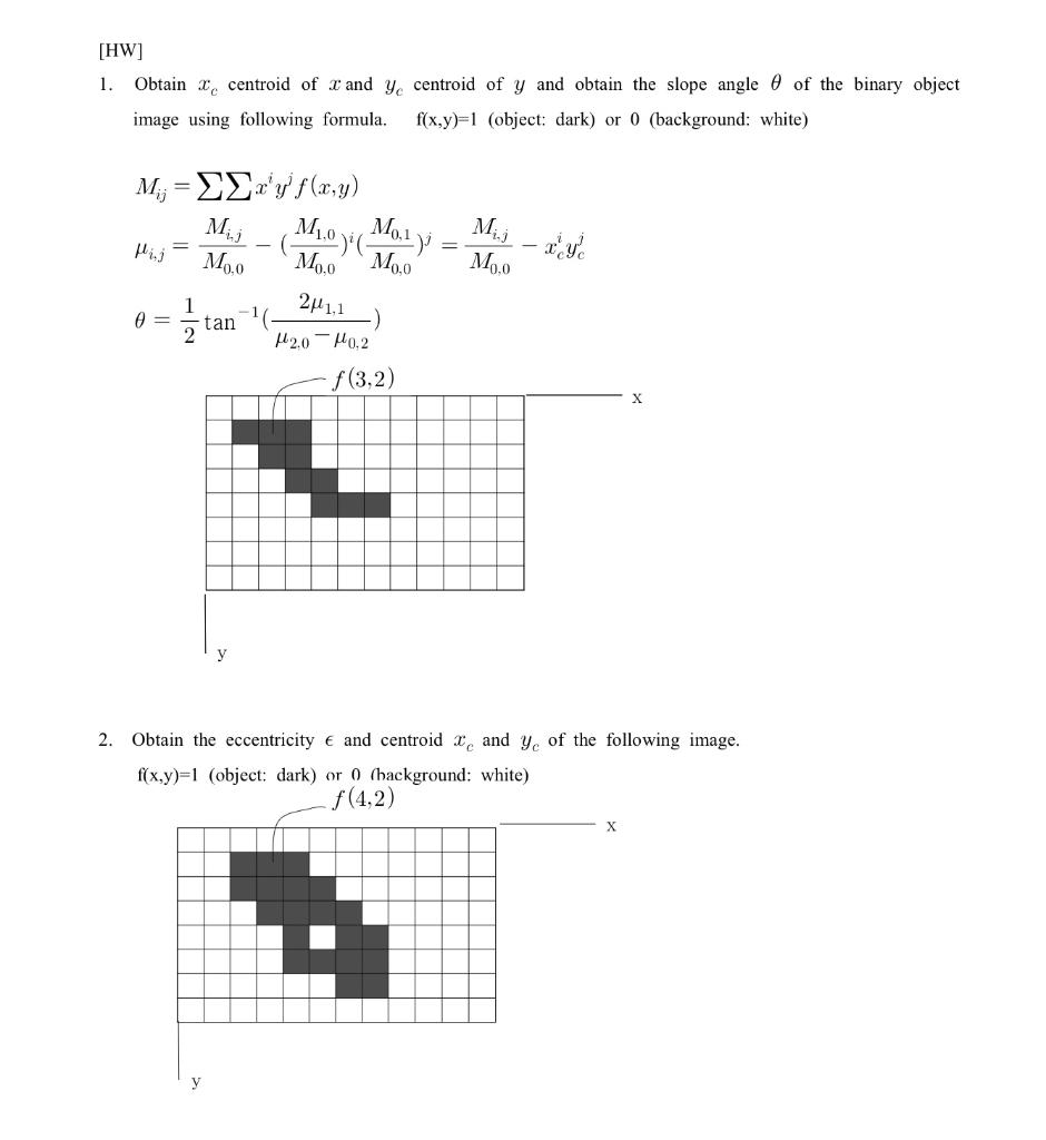 Solved 1. Obtain xc centroid of x and yc centroid of y and | Chegg.com