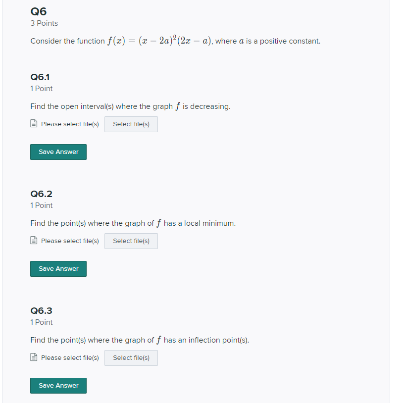 Solved Q6 3 Points Consider the function f(x) = (x – 2a)?(2x | Chegg.com