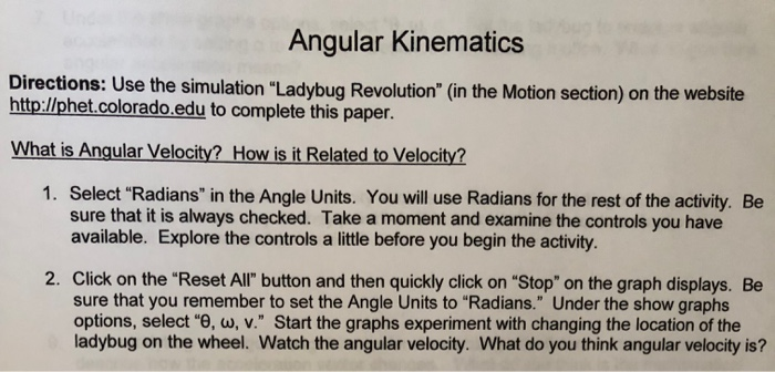 Solved Angular Kinematics Directions: Use the simulation | Chegg.com