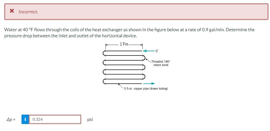 Solved Water at 40∘F flows through the coils of the heat | Chegg.com
