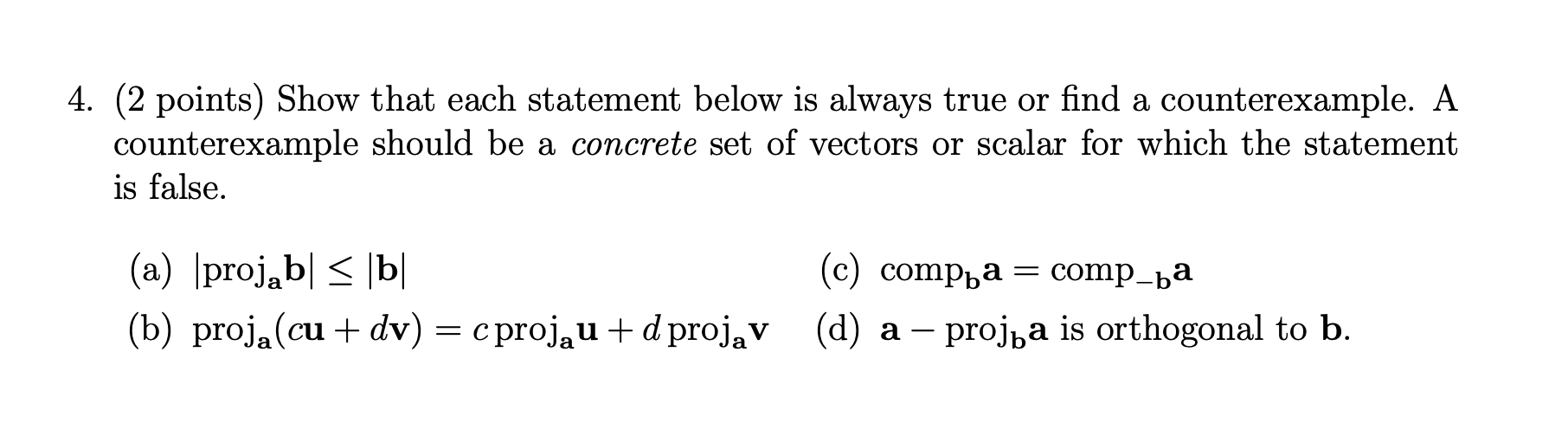 Solved 4. (2 points) Show that each statement below is | Chegg.com