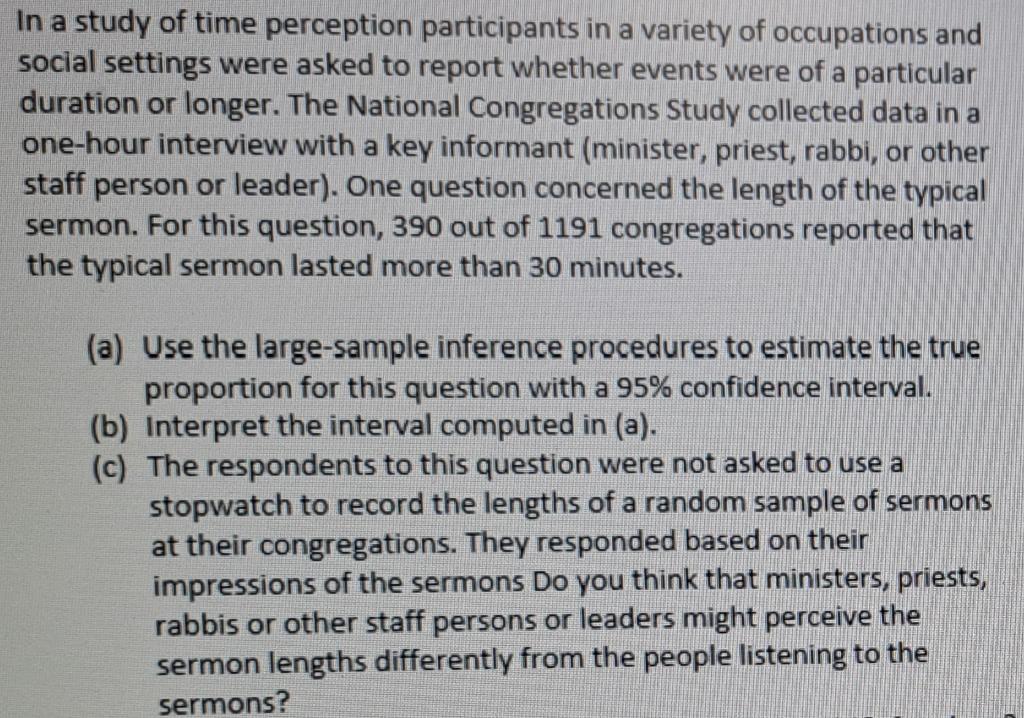 Solved In a study of time perception participants in a | Chegg.com