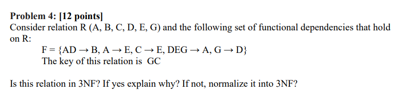 Solved Problem 4: (12 points] Consider relation R (A, B, C, | Chegg.com