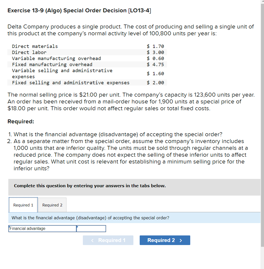 Solved 13-9 ﻿Exercise 13-9 (Algo) ﻿Special Order Decision | Chegg.com