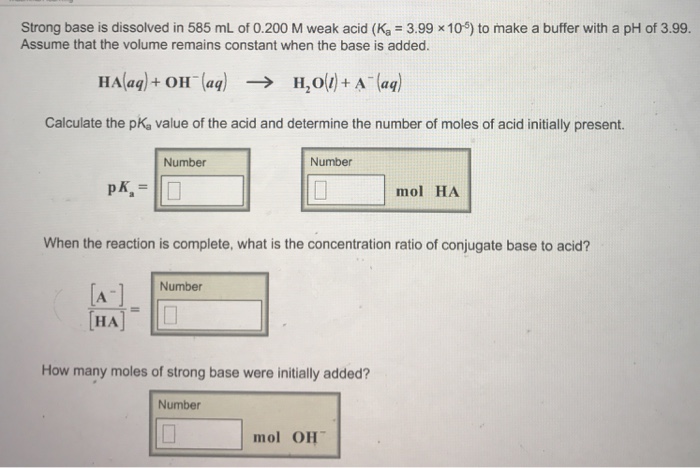 Solved Strong base is dissolved in 585 mL of 0.200 M weak | Chegg.com