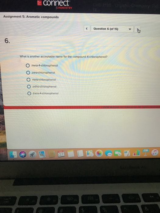 Solved connect CHEMISTRY Assignment S: Aromatic compounds | Chegg.com