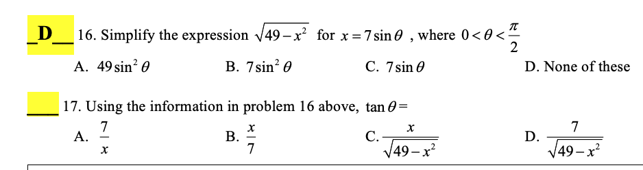 Solved 1 D 16. Simplify the expression V49 – x? for x = 7 | Chegg.com