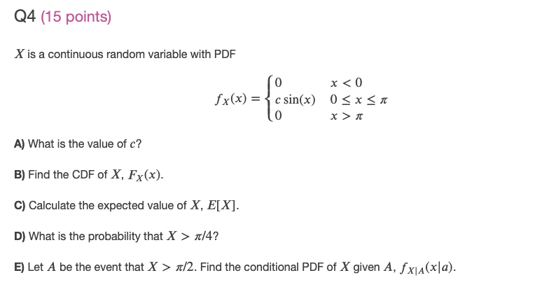 Solved Q4 (15 points) X is a continuous random variable with | Chegg.com