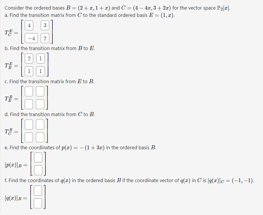 Solved Consider The Ordered Bases B 2 X 1 X And