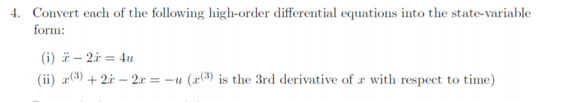 Solved 4. Convert each of the following high-order | Chegg.com