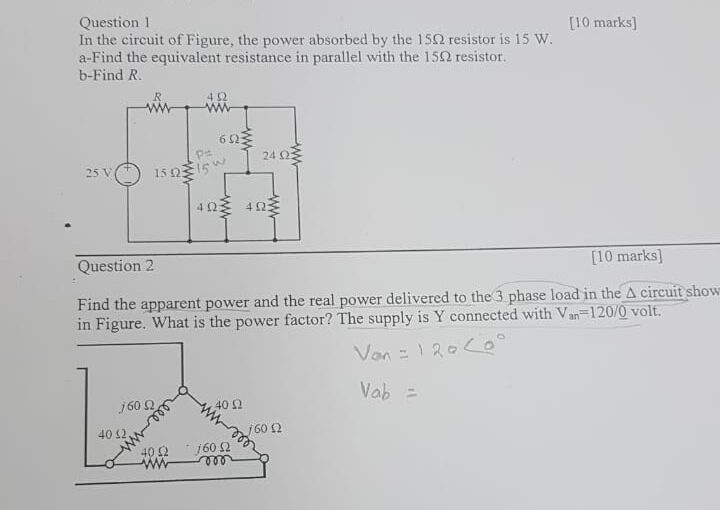 Solved Question 1 In the circuit of Figure, the power | Chegg.com