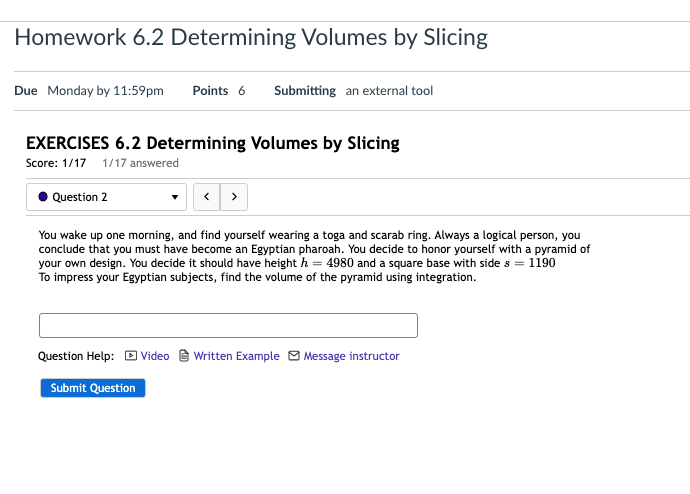 Solved Homework 6.2 Determining Volumes by Slicing Due | Chegg.com