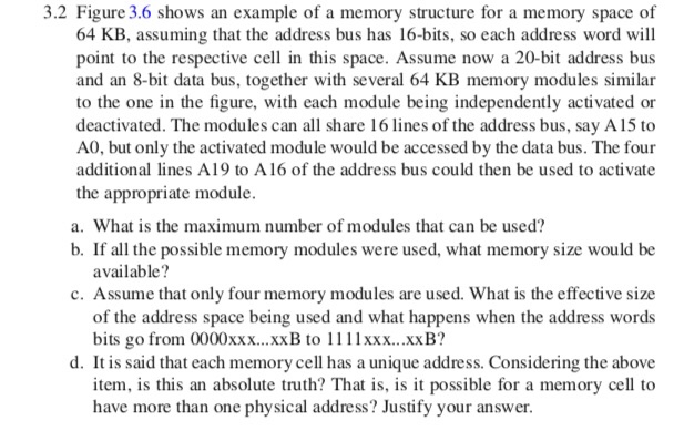 Solved Figure3.6 shows an example of a memory structure for | Chegg.com