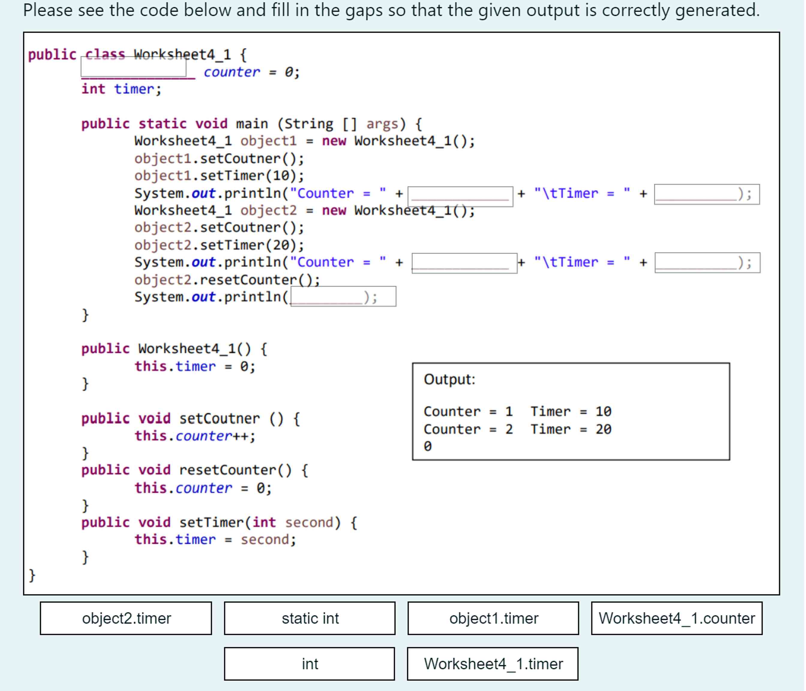 Solved Please see the code below and fill in the gaps so | Chegg.com