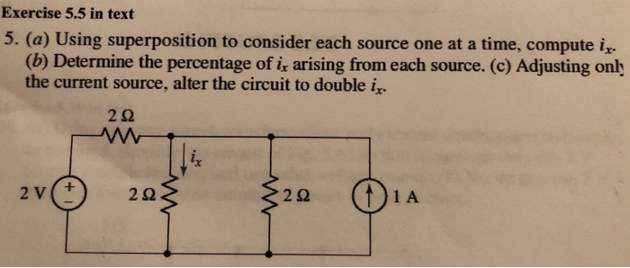 Solved Exercise 5.5 in text 5. (a) Using superposition to | Chegg.com