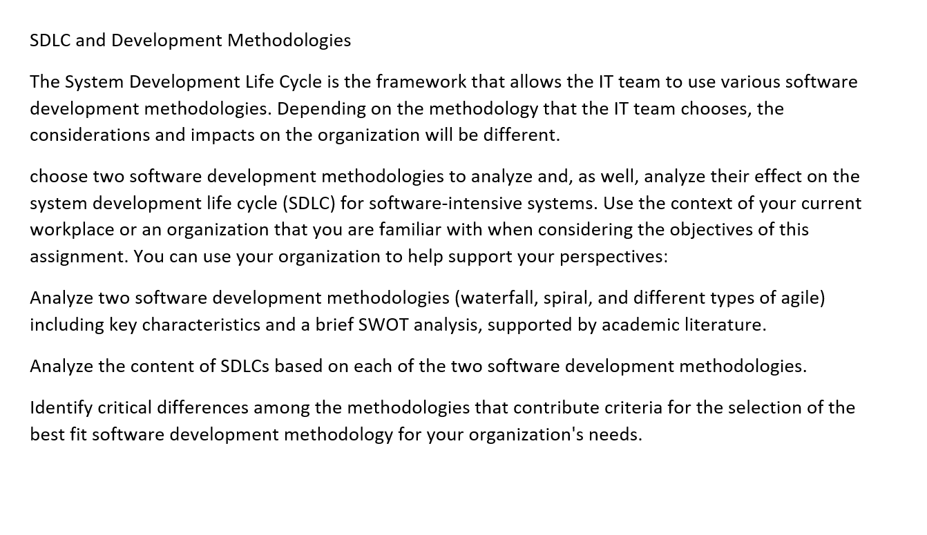 Solved SDLC and Development Methodologies The System | Chegg.com