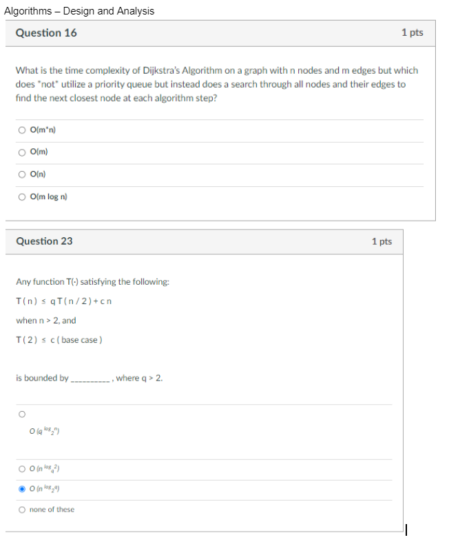 Solved Algorithms - Design and Analysis Question 16 1 pts | Chegg.com