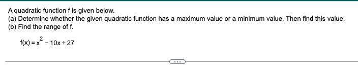 Solved A quadratic function f ﻿is given below.(a) ﻿Determine | Chegg.com