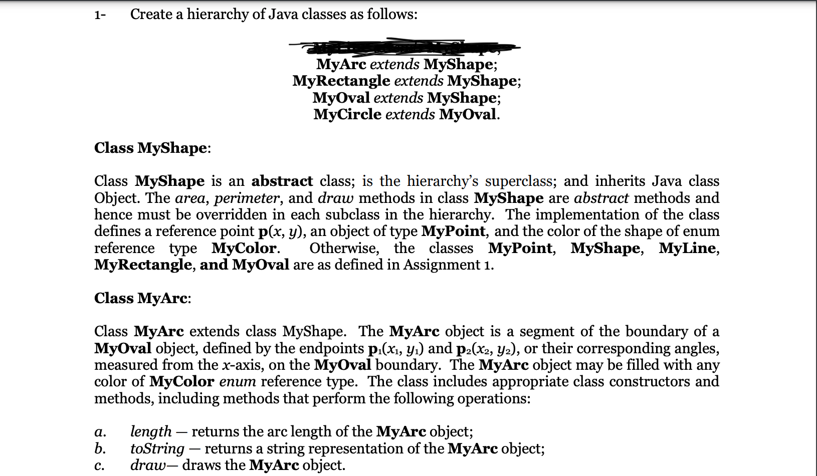 Solved 1- Create a hierarchy of Java classes as follows: | Chegg.com