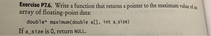 Solved Exercise P7.6. Write a function that returns a | Chegg.com Solved Exercise P7.6. Write a function that returns a | Chegg.com