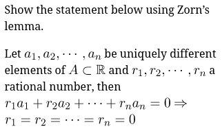 Solved Show the statement below using Zorn's lemma. Let 01, | Chegg.com