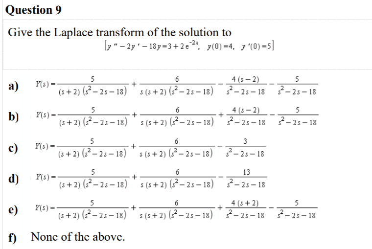 Solved Give the Laplace transform of the solution to | Chegg.com