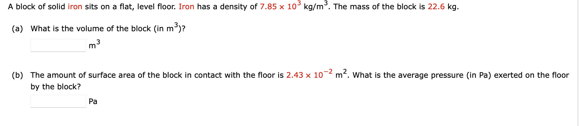 Solved A block of solid iron sits on a flat, level floor. | Chegg.com